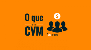 O que é a CVM e qual a sua função: Conheça o guardião do seu dinheiro!