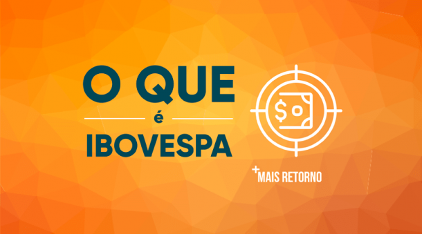 Ibovespa: o que é, como funciona e para que serve