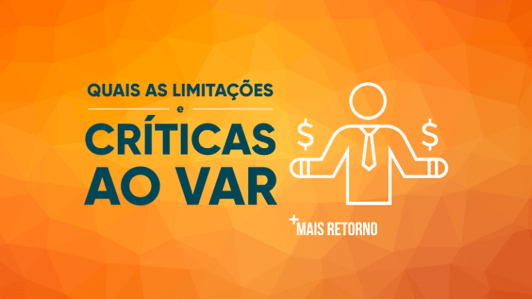 O que é VaR (Value at Risk)? Saiba como avaliar o risco dos seus ...